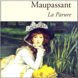 Lecture : La Parure, de Guy de Maupassant - SerenaMente