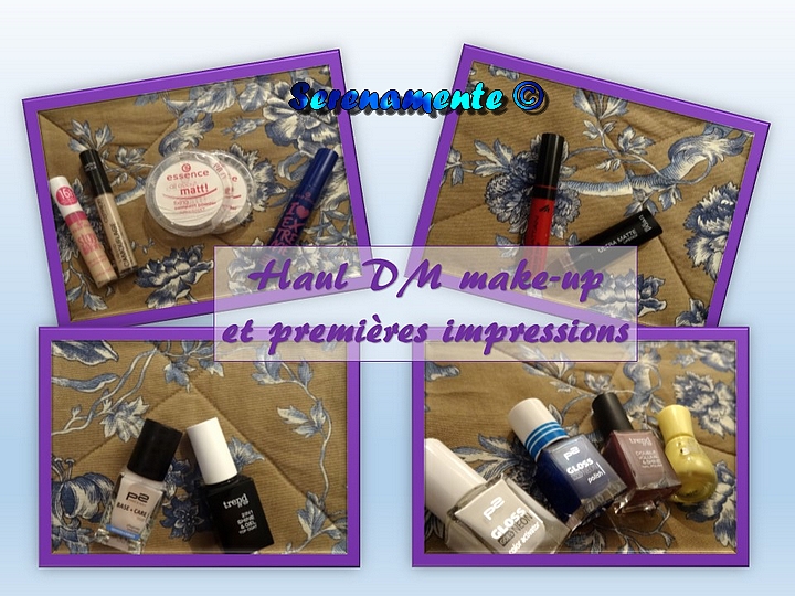 Haul make-up DM et premières impressions