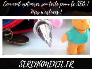 Comment optimiser son texte pour le SEO ? Mes 6 astuces ! #Blogging